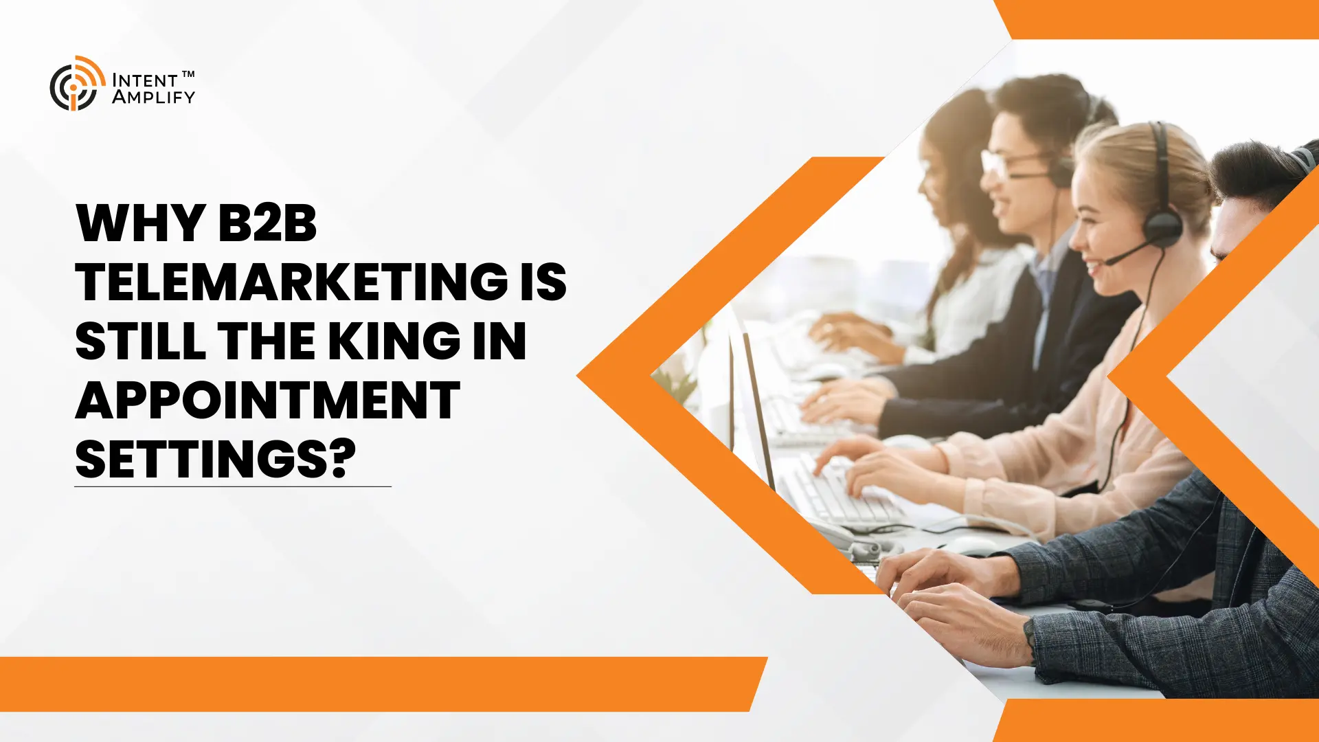 Why B2B Telemarketing is still the king in Appointment Settings?