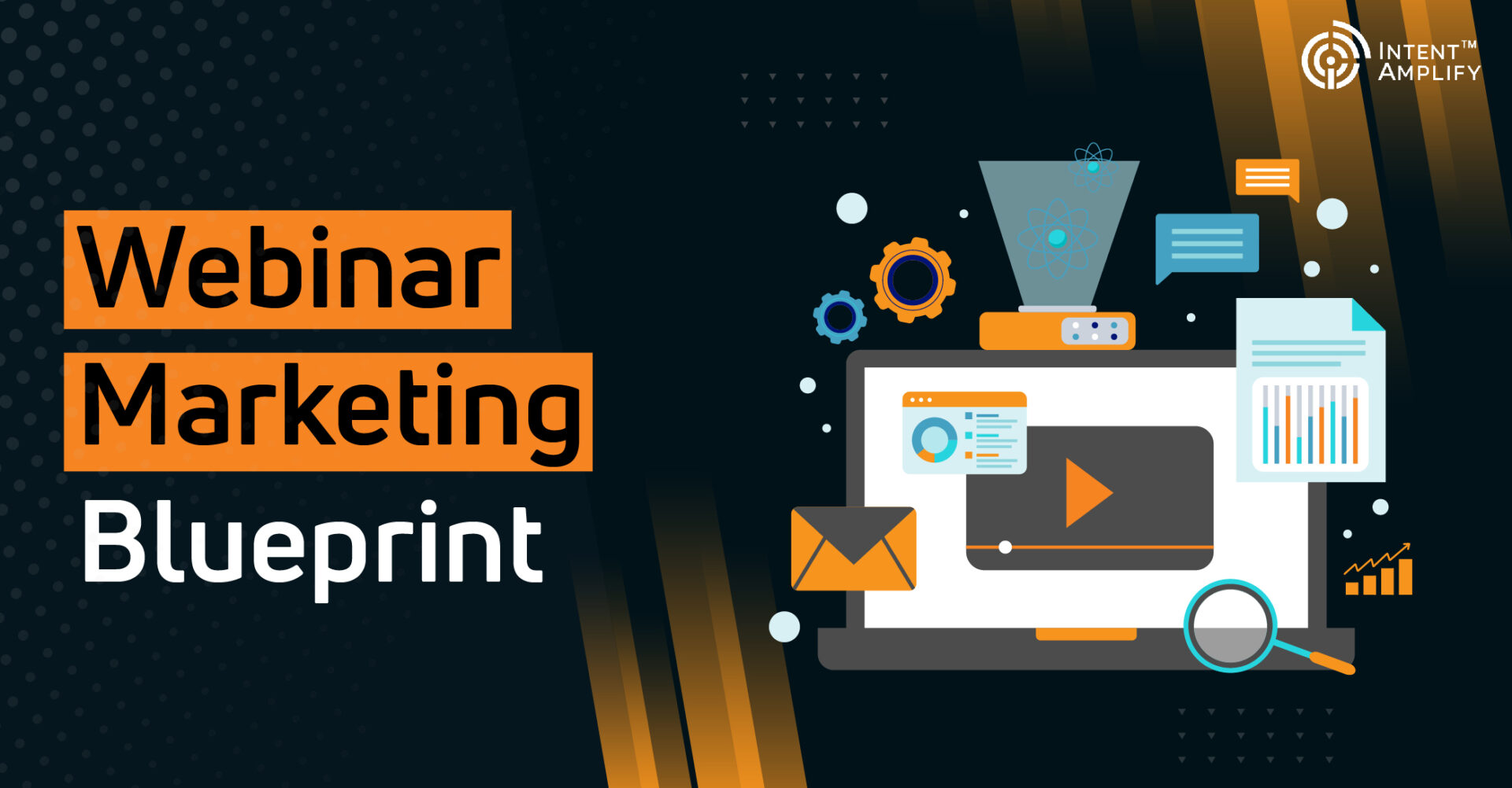 Webinar Marketing Blueprint to Dominate in Your B2B Niche